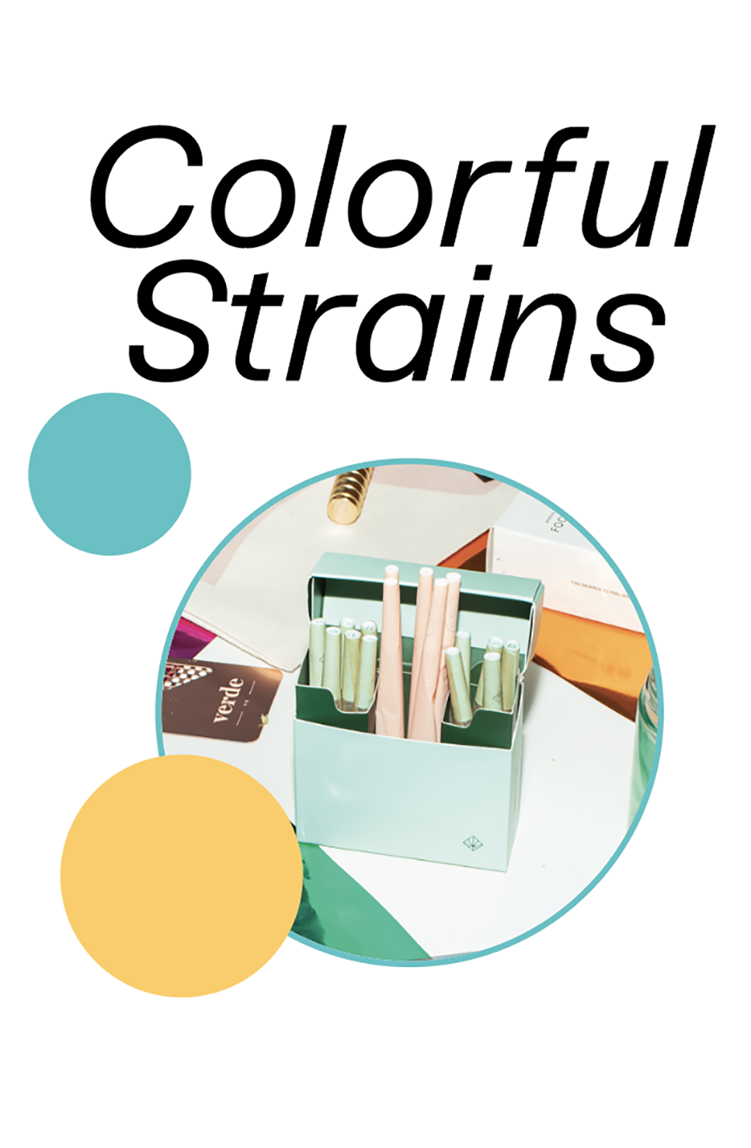 BONUS: Strains Named After Colors | How To Do The Pot